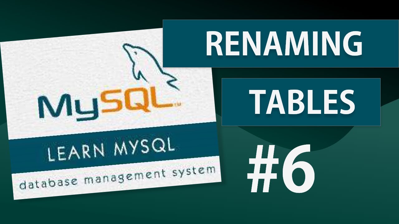 Mysql Tutorial For Beginners Rename Database Tables 6 Youtube