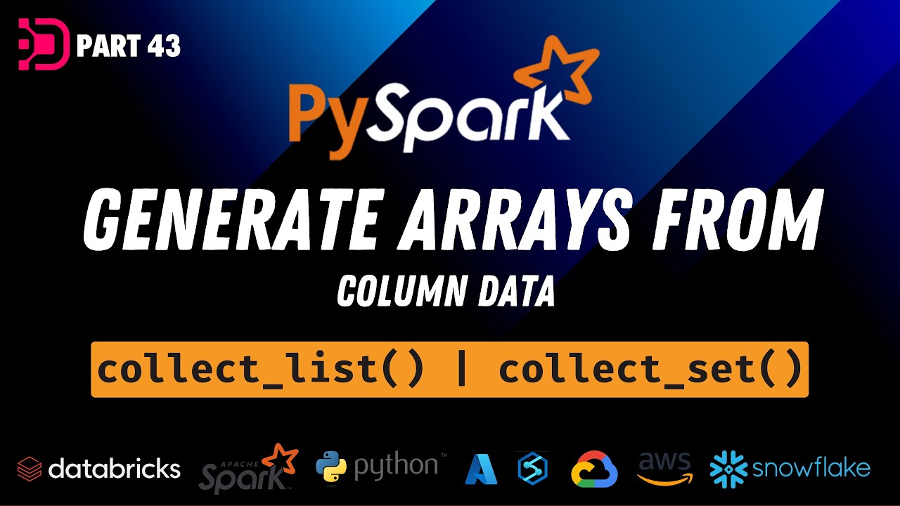 43 Array From Column In Dataframe Pyspark Collect List Collect