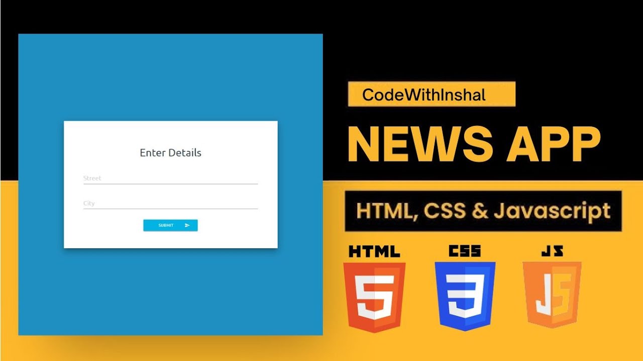 Lets Build A News App Using Html Css And Javascript Awesome Project рџ ґ