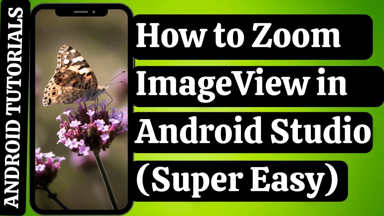 How To Zoom Imageview In Android Studio Easy Imageview Zoom Android