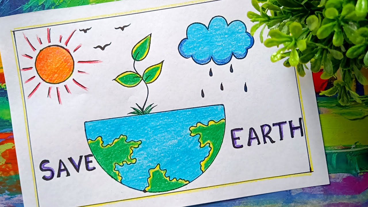 Save Earth Drawing Ideas Easy And Beautiful Infoupdate Org