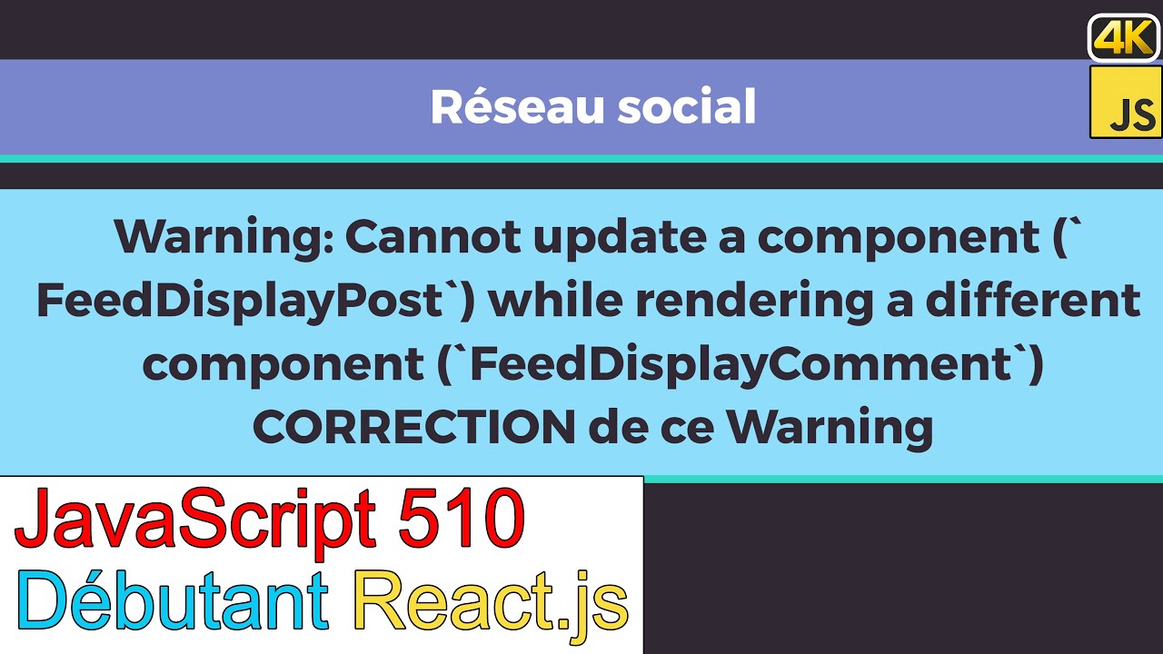 Javascript510 React Js Cannot Update A Component While Rendering A