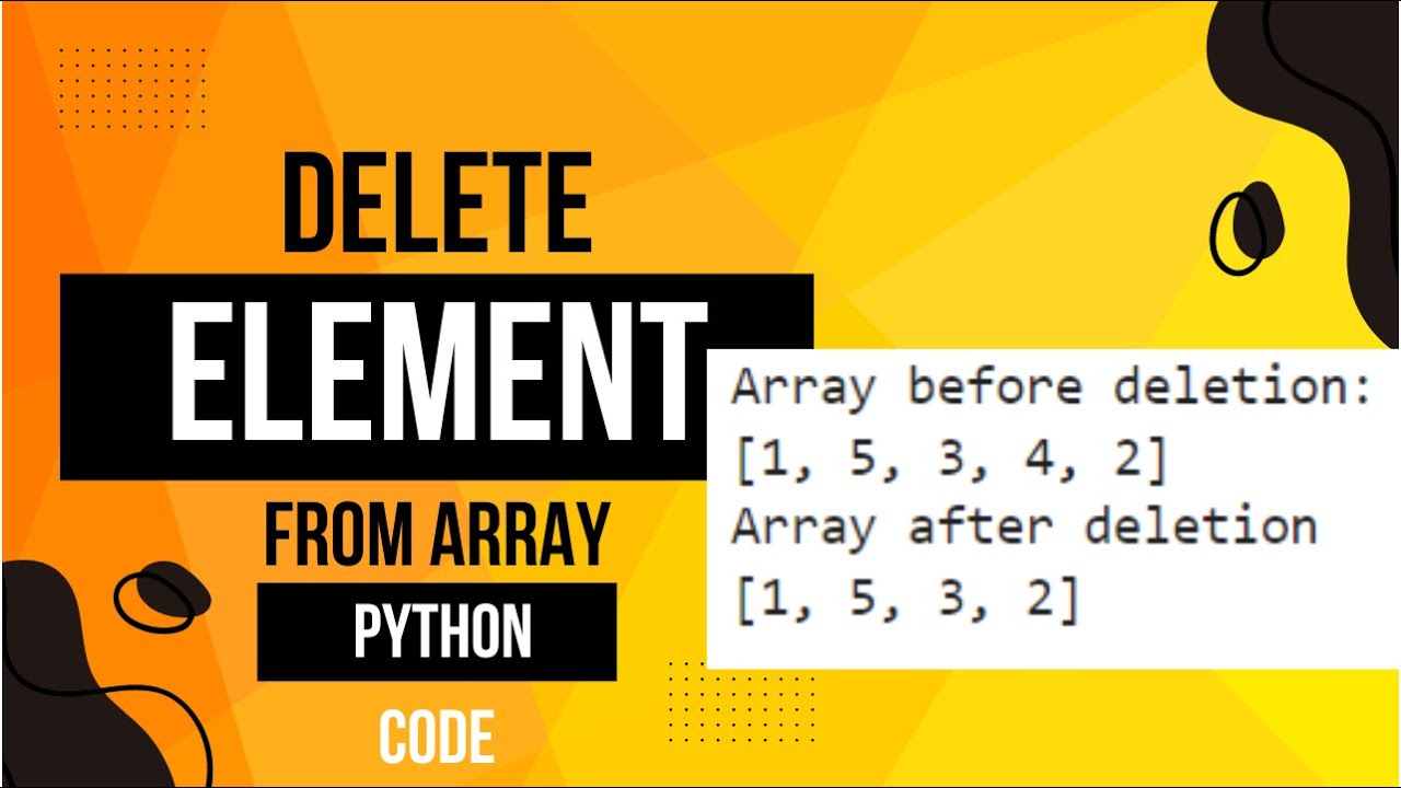 How To Delete An Element In Array In Python Delete Array Element