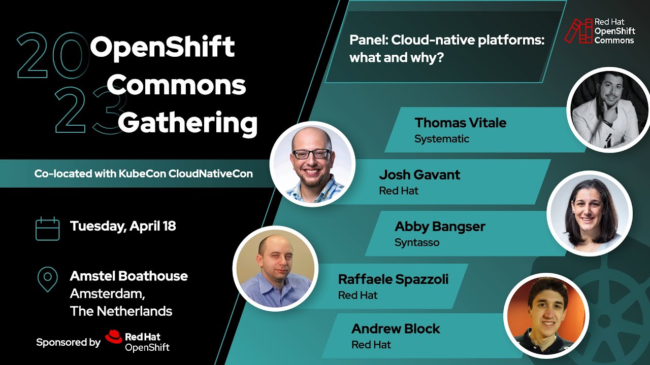 Openshift Commons Amsterdam 2023 Panel Cloud Native Platforms What