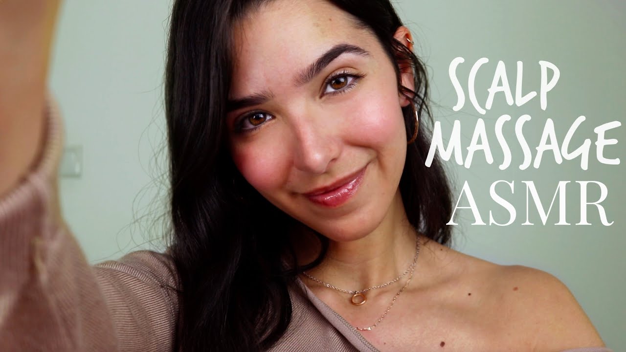 Asmr Scalp Massage Youtube