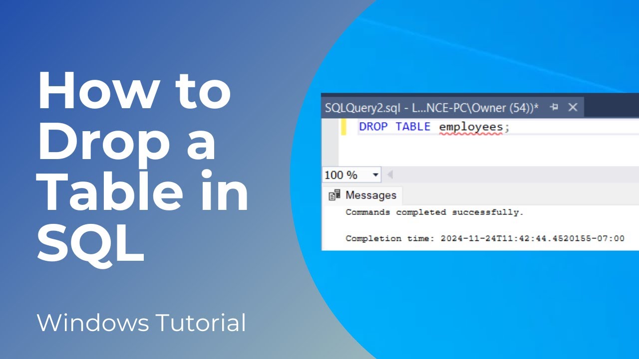 How To Drop Delete A Table In Sql Youtube
