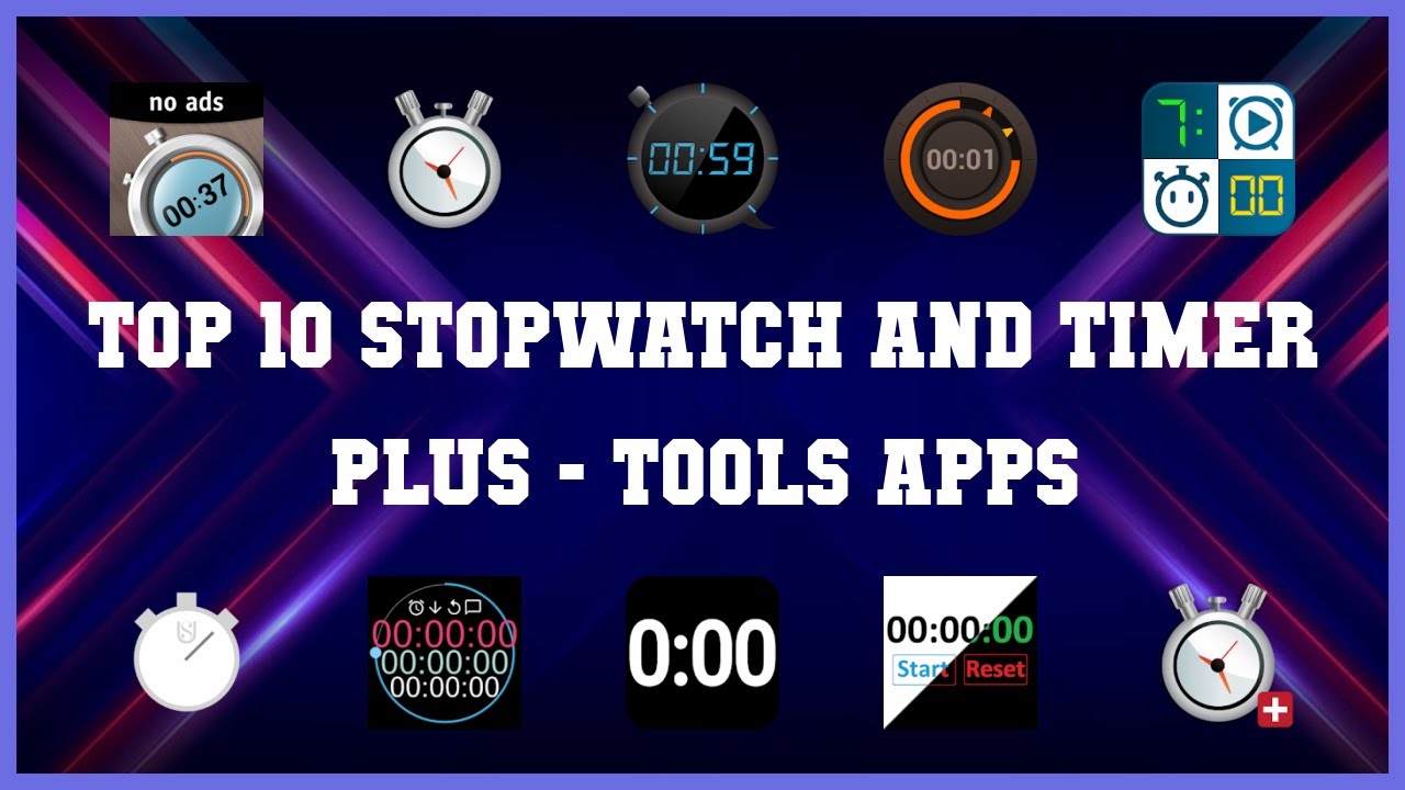 Top 10 Stopwatch And Timer Plus Android Apps Youtube