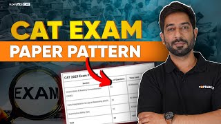 Cat 2024 Exam Paper Pattern Understanding Types Of Questions Marking ...