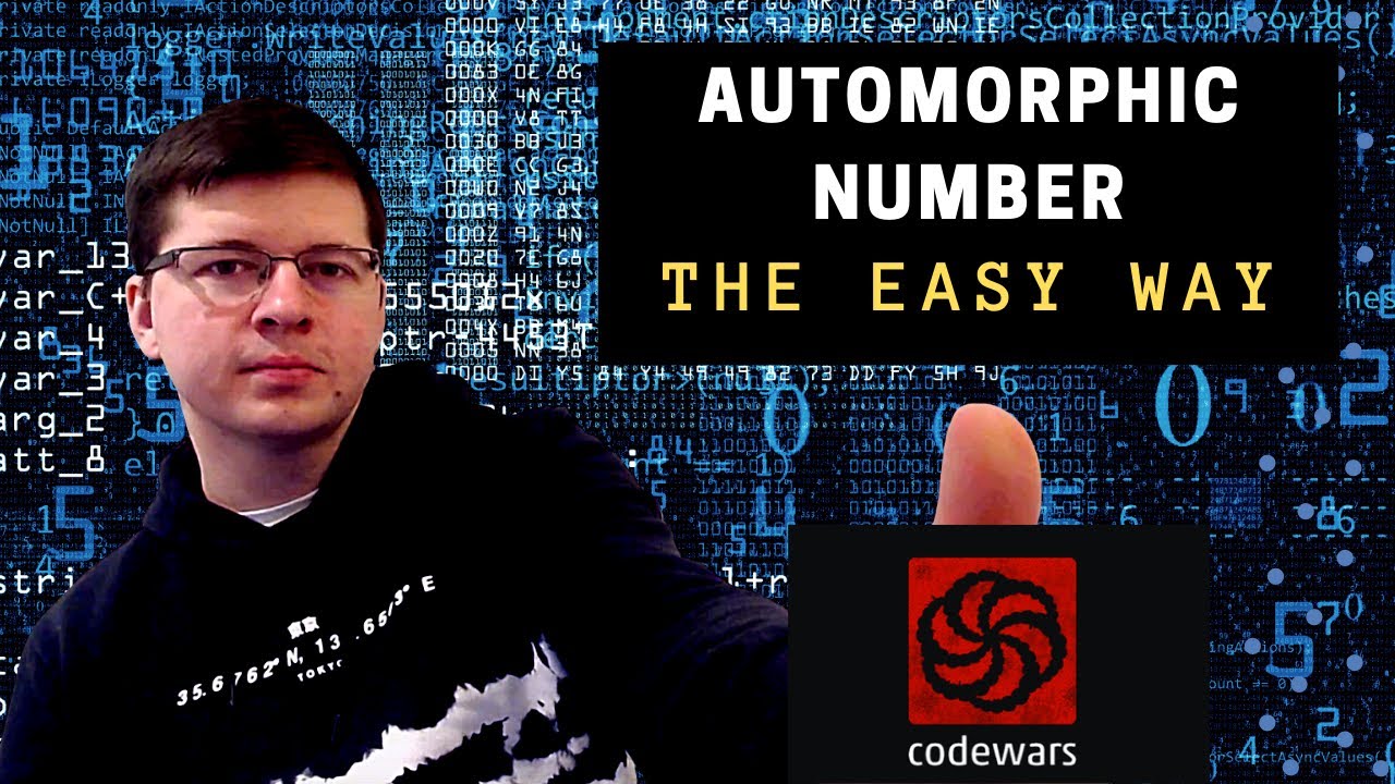 Codewars Automorphic Number Coding Challenge Youtube