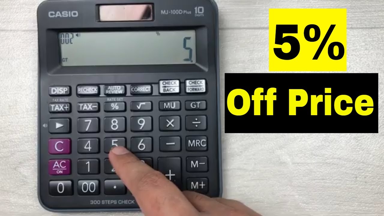 Best Way To Calculate 5 Percent Off A Price On Calculator Youtube