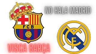 Visca Barça No Hala Madrid Fc Barcelona Song 2025 Official Music Video ...