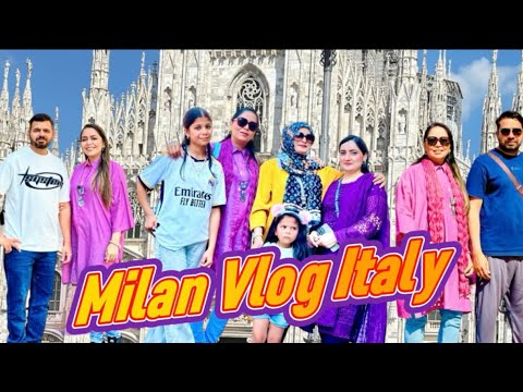 Milan Vlog Italy With Family Beautiful Place рџ рџ Youtube