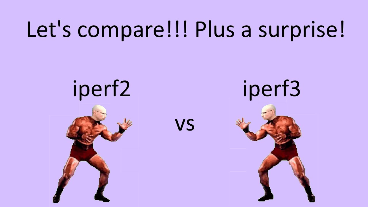 Iperf2 Vs Iperf3 Who Wins Youtube