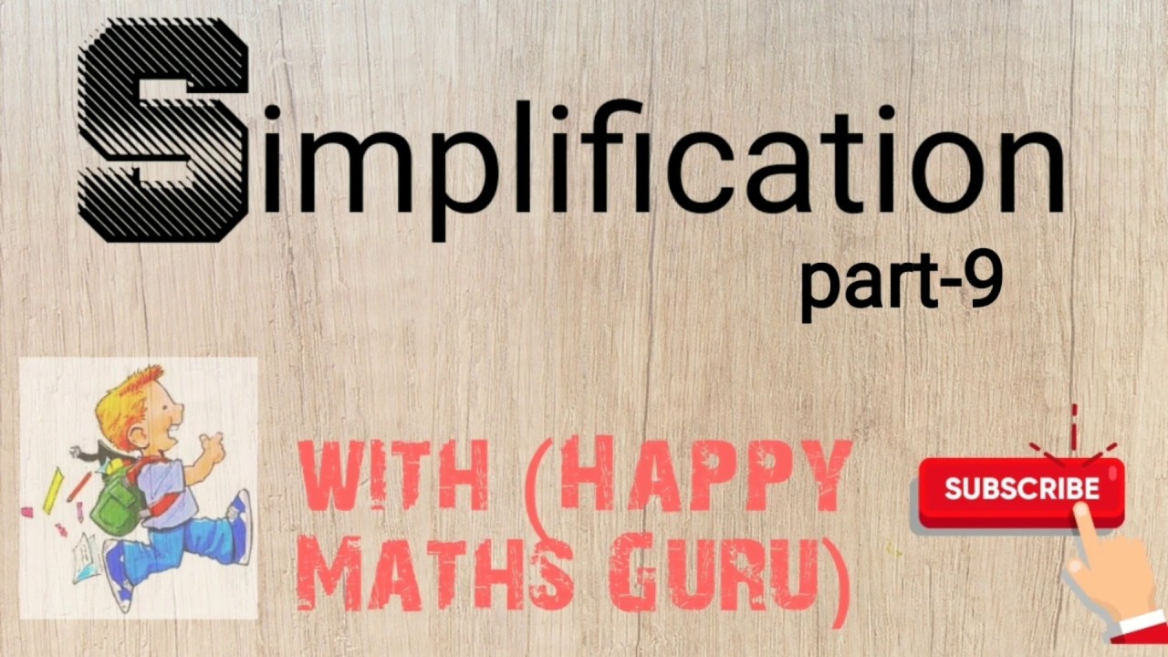 Simplification Part 9 Youtube