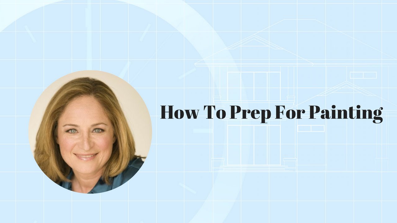 How To Prep For Painting Youtube