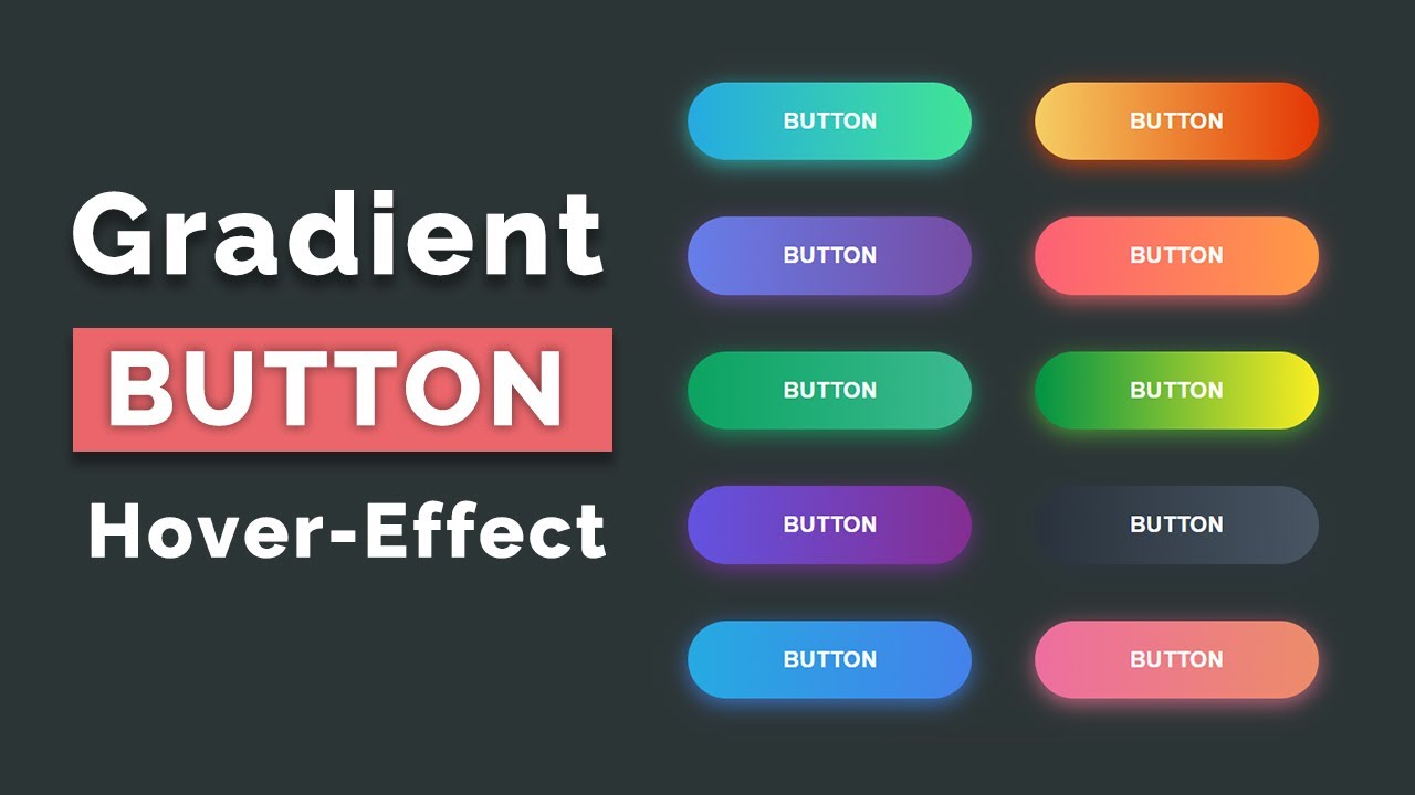 Gradient Button With Hover Effect Html Css Youtube