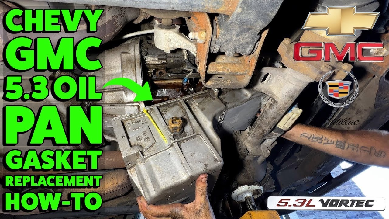 Chevy Gmc 5 3 Oil Pan Gasket Replacement How To Youtube
