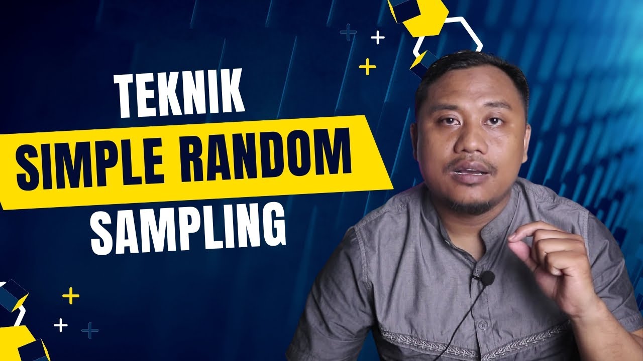 Simple Random Sampling Teknik Pengambilan Sample Youtube