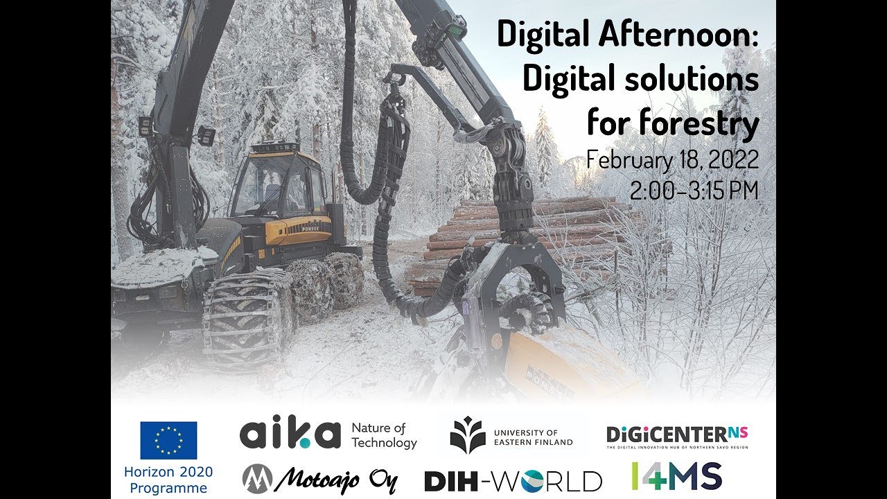 Digital Afternoon Digital Solutions For Forestry Youtube