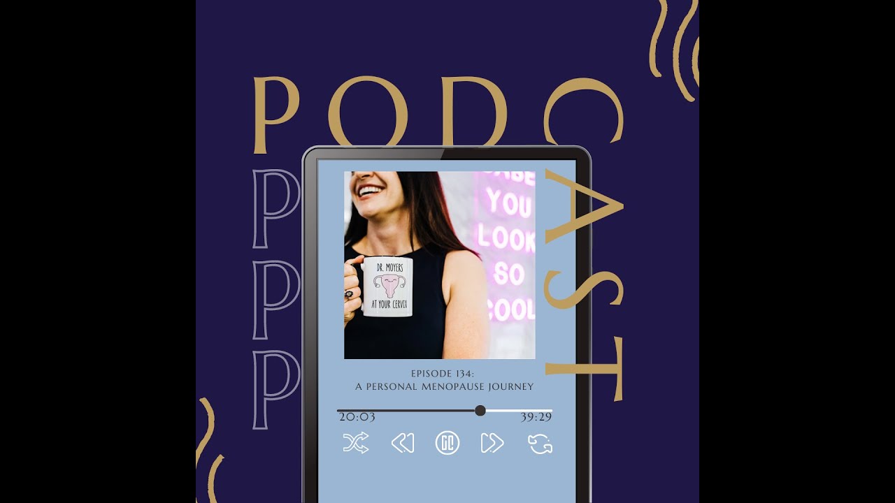 Episode 134 A Personal Menopause Journey Youtube Music
