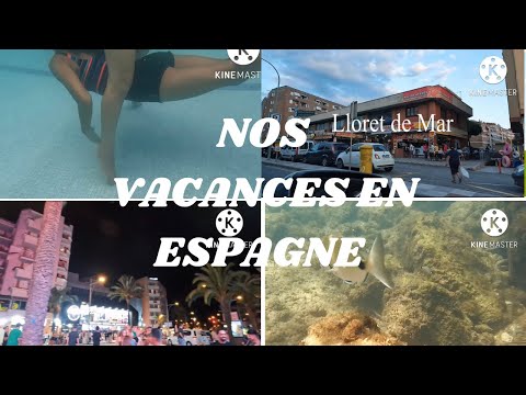 Vlog 2 Nos Vacances En Espagne Youtube