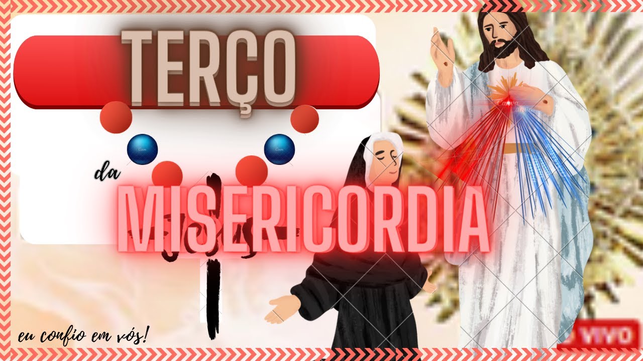 Canção Nova Terço Da Misericórdia Ao Vivo Hora Da Misericórdia