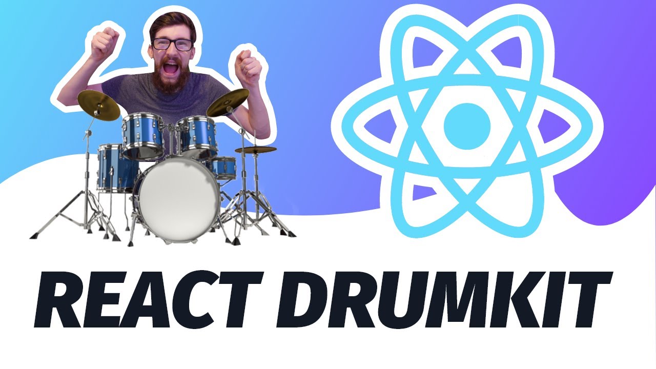 Build A React Js Drumkit A Live Tutorial Youtube