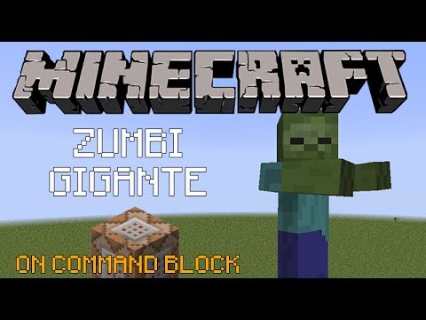 Zumbi Gigante Spawn Command Block 1 7 4 Summon Command Youtube