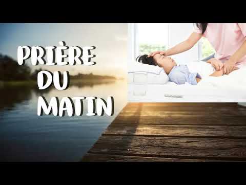 Prière Du Matin Youtube