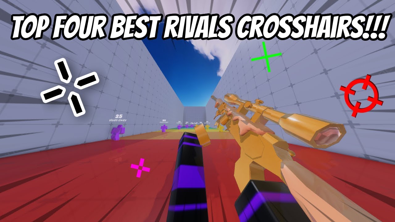 The Best Rivals Crosshairs Youtube