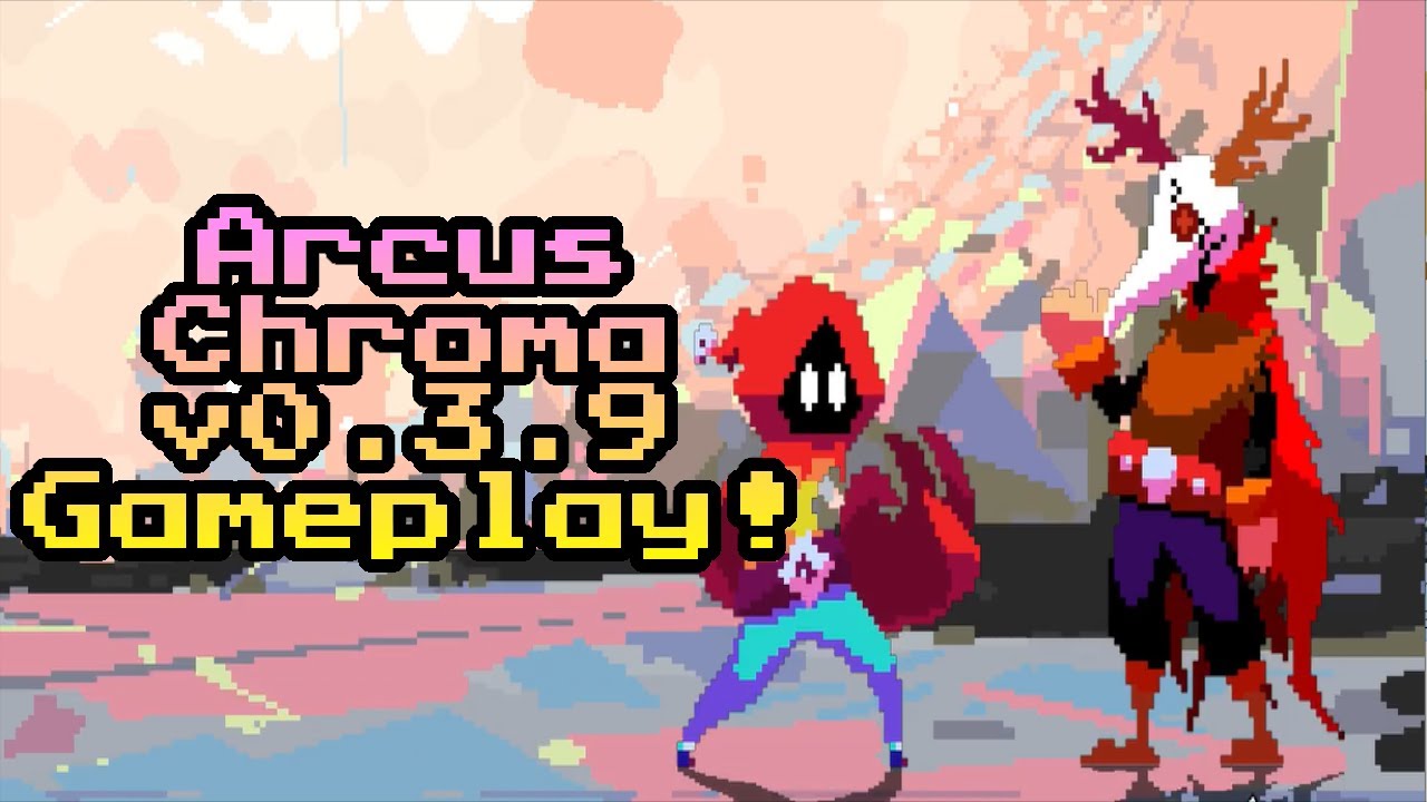 Arcus Chroma V0 3 9 Gameplay Youtube