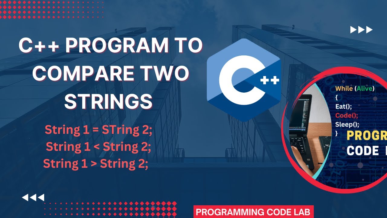 C Program To Compare Two Strings Stringcomparison Cpp