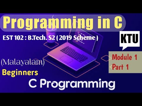Programming In C Module 1 Part 1 Ktu S2 Btech Youtube