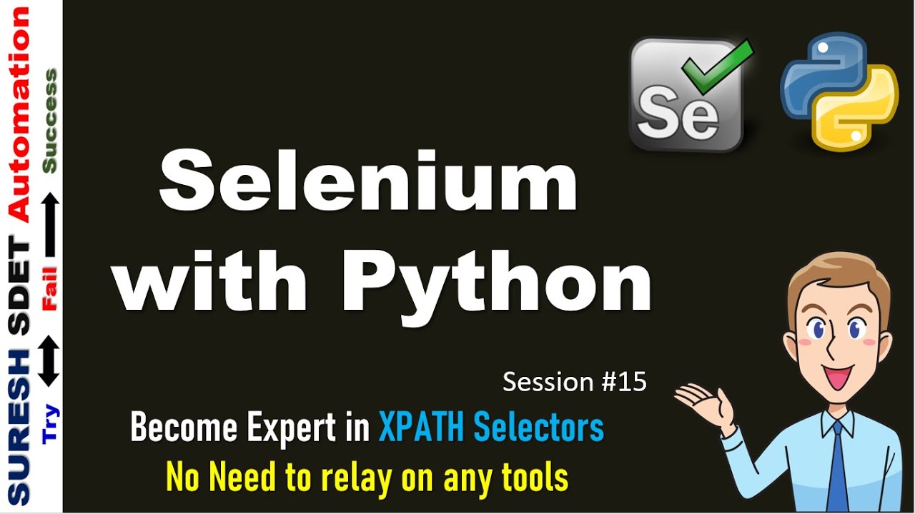 15 Selenium With Python How To Write Xpath For Selenium Automation