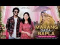 Marang Dada Bapla Re New Santali Wedding Dance Song 2026 Folk Pop Bapla ...