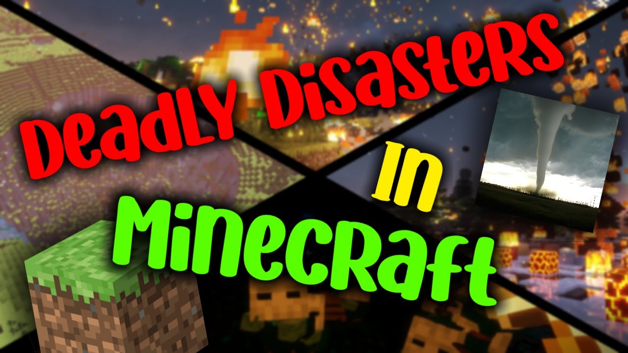 Minecraft Natural Disasters