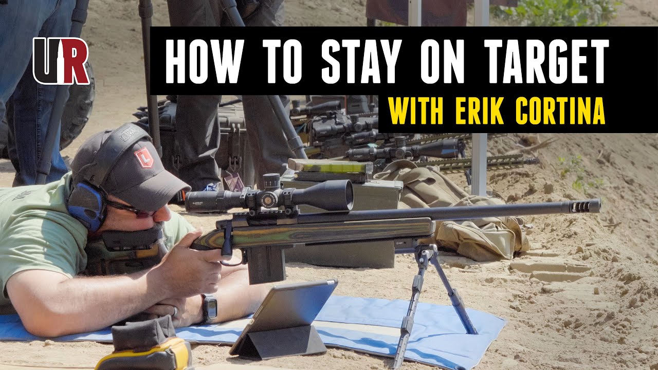 Precision Rifle With Erik Cortina Get On And Stay On Target