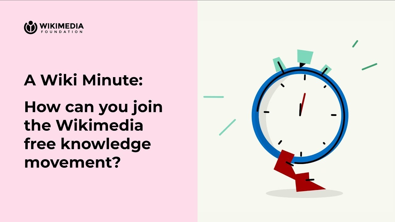 How Can You Join The Wikimedia Free Knowledge Movement A Wiki Minute