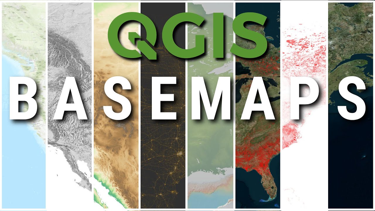 Qgis Basemaps The Ultimate Guide Youtube
