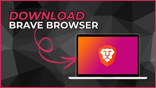 How To Download Brave Browser On Pc Or Laptop Geotron Mp3 Music & Mp4 ...