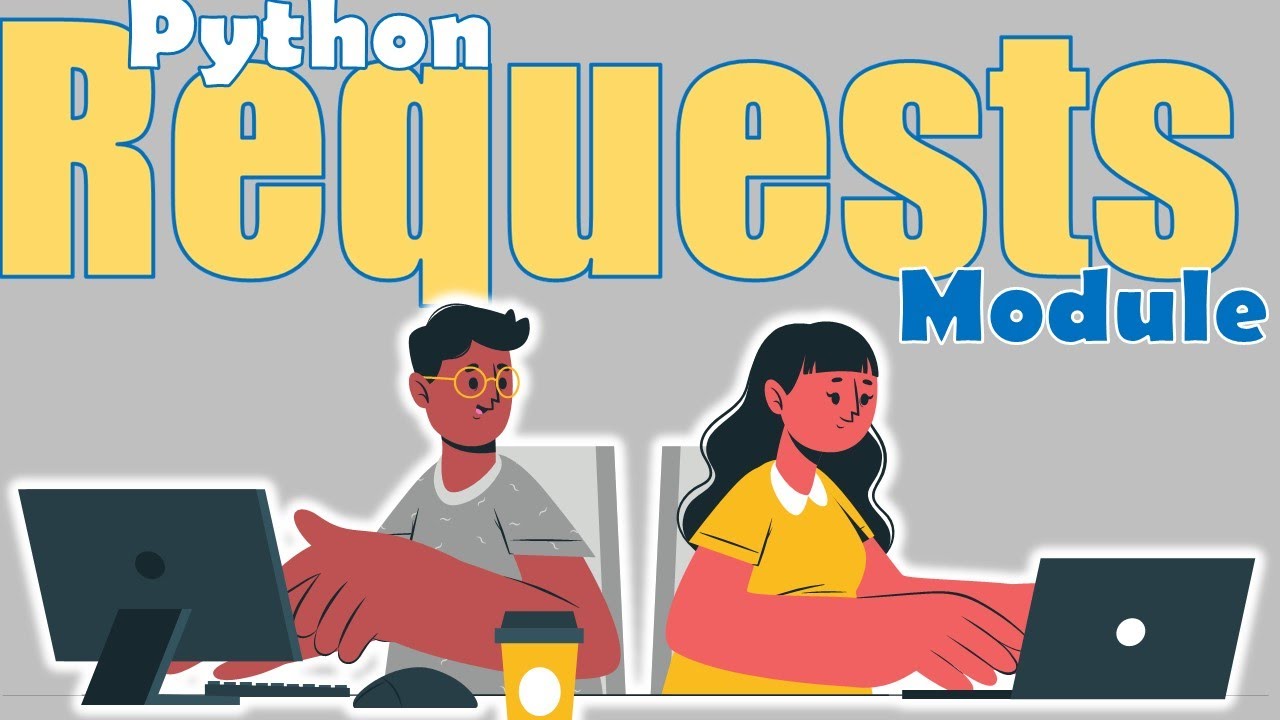 Python Requests 1 Introduction To Requests Module In Python
