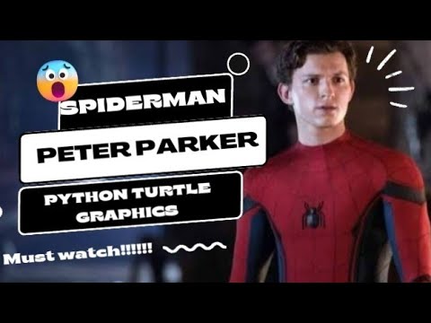 Tom Holland Drawing Using Python Turtle Graphics Peter Parker Using