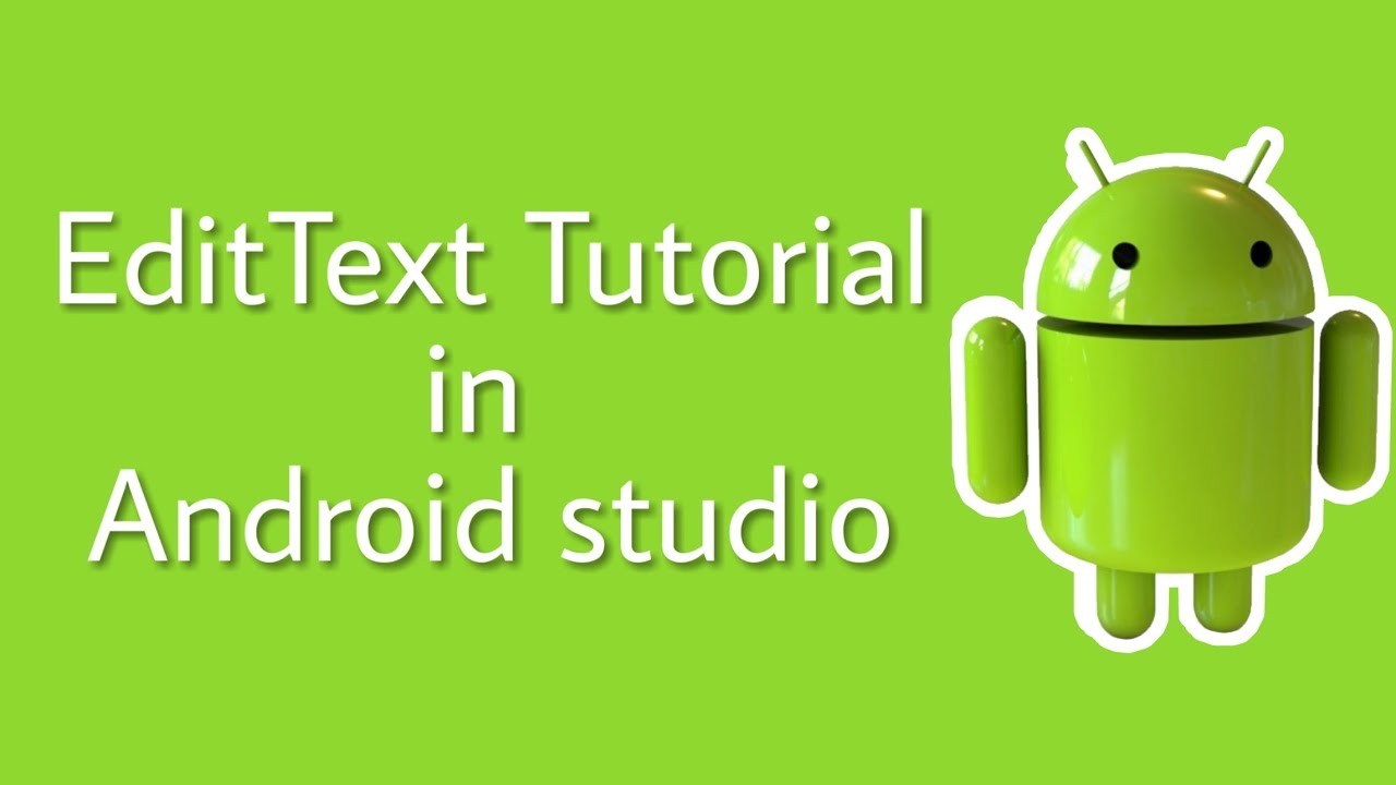 Edittext Tutorial Android Studio Youtube