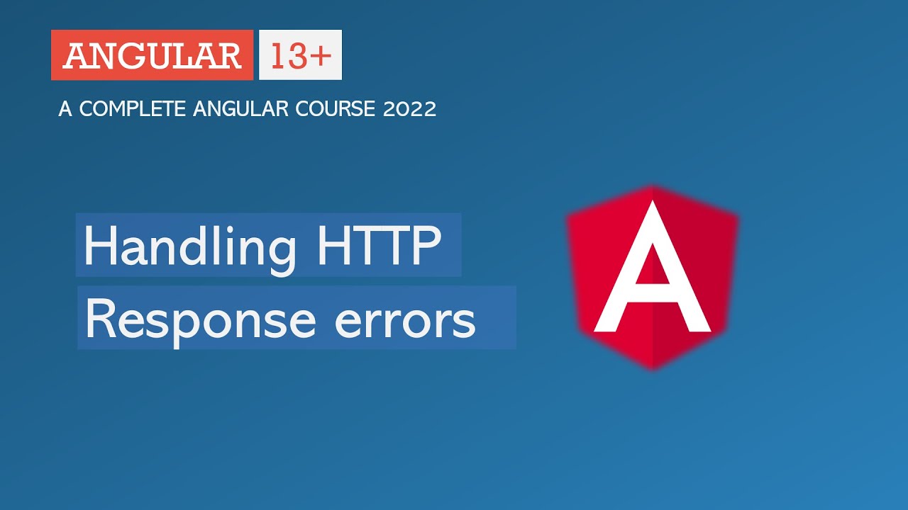 Handling Http Response Errors Angular Http Angular 13 Youtube