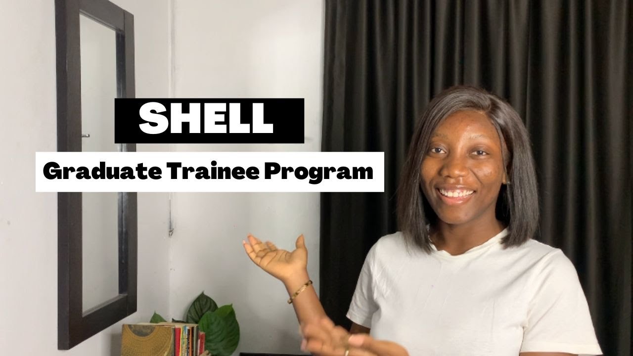 Shell Graduate Trainee Program Youtube