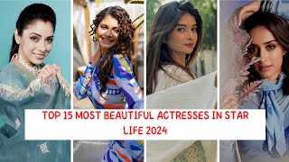 Top 15 Most Beautiful Female Lead Actresses In Starlife Series 2024