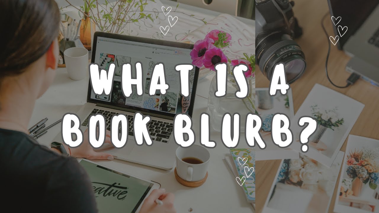 What S A Blurb And Why Is It Important Youtube