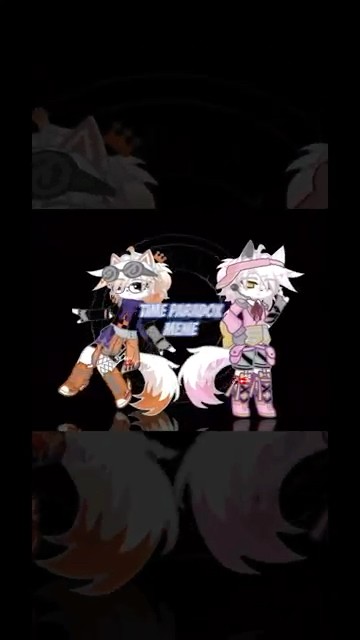 Time Paradox Meme Ft Lolbit Ft Foxy Im Back Baby Memes
