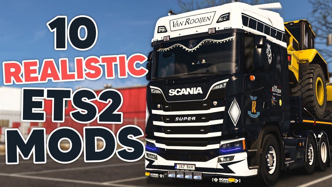10 Realistic Ets2 Mods To Use In 2023 Youtube – SmartforLifeReviews