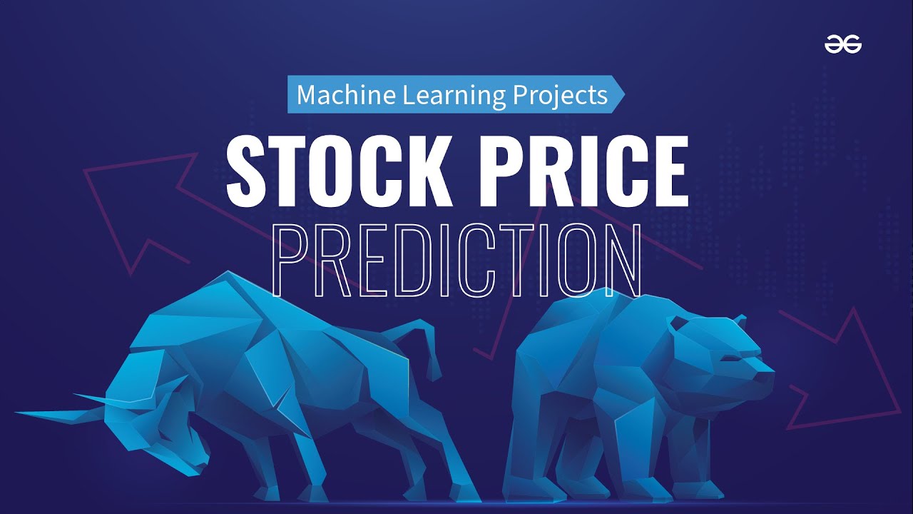 Stock Price Prediction Using Machine Learningрџ Machine Learning